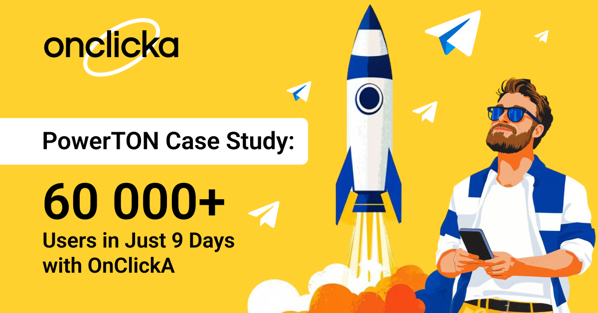Case Study: PowerTON Achieves 60,000+ Users in 9 Days with OnClickA | OnClickA AD Network