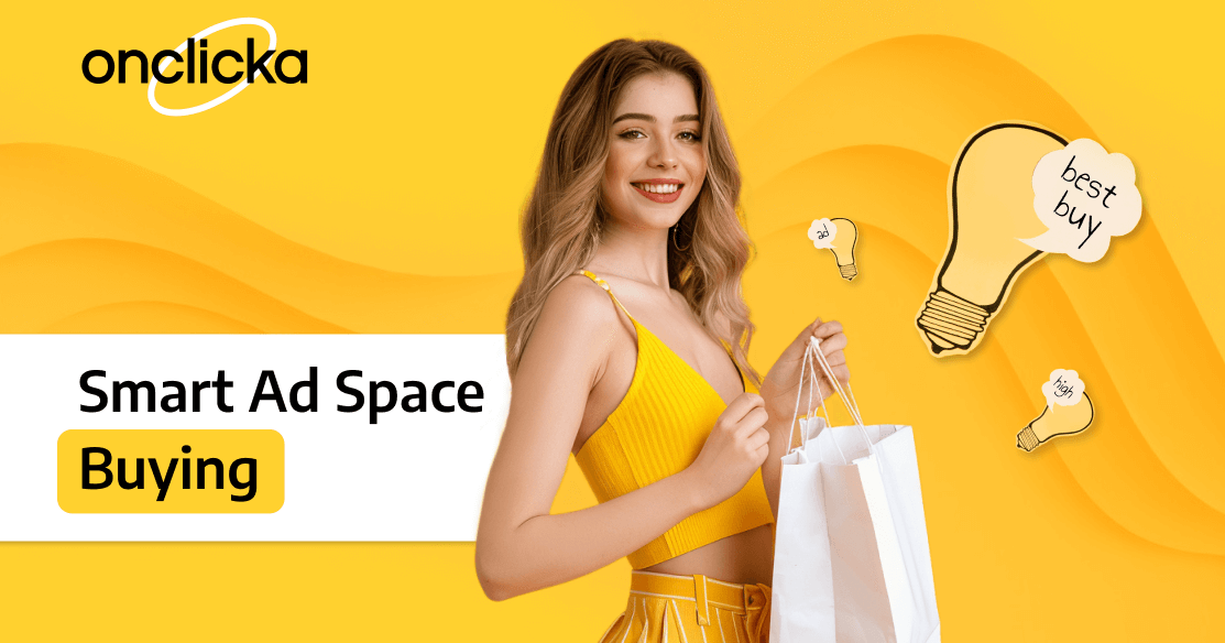 Smart Ad Space Buying: Maximizing Impact & Returns | OnClickA AD Network